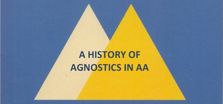 A History of Agnostics in AA | AA Agnostica